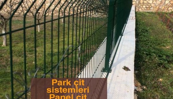 Panel Çit Sistemleri